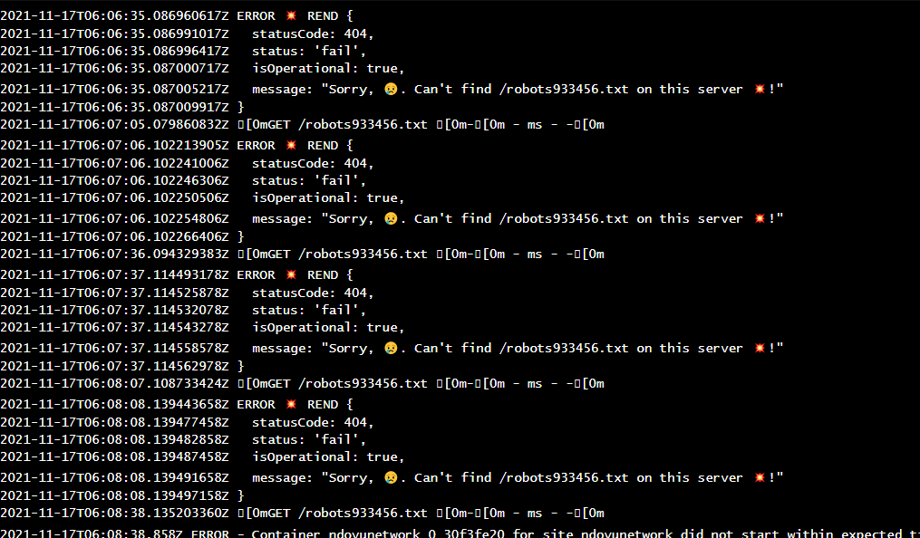My app would not function until I added a route for robots933456.txt ...