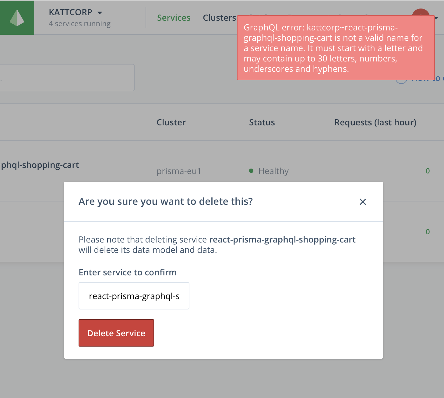 Can't delete service because of name validation · Issue #86 · prisma/prisma-1-cloud-feedback ...