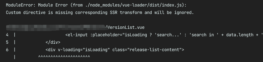 [Bug Report] v-loading directive is missing corresponding SSR transform and will be ignored ...