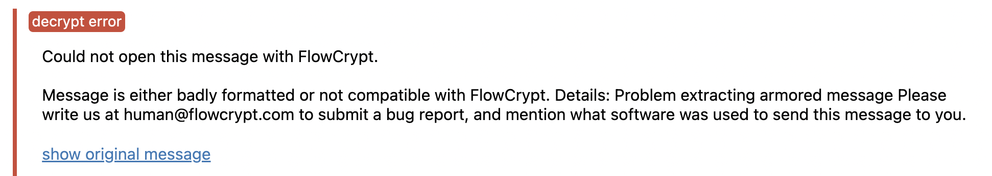 The browser extension tries to decrypt an attachment named 'message' even though it contains ...