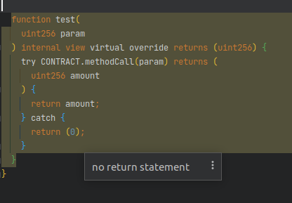 NoReturnInspection: support return statements in try/catch · Issue #213 · intellij-solidity ...