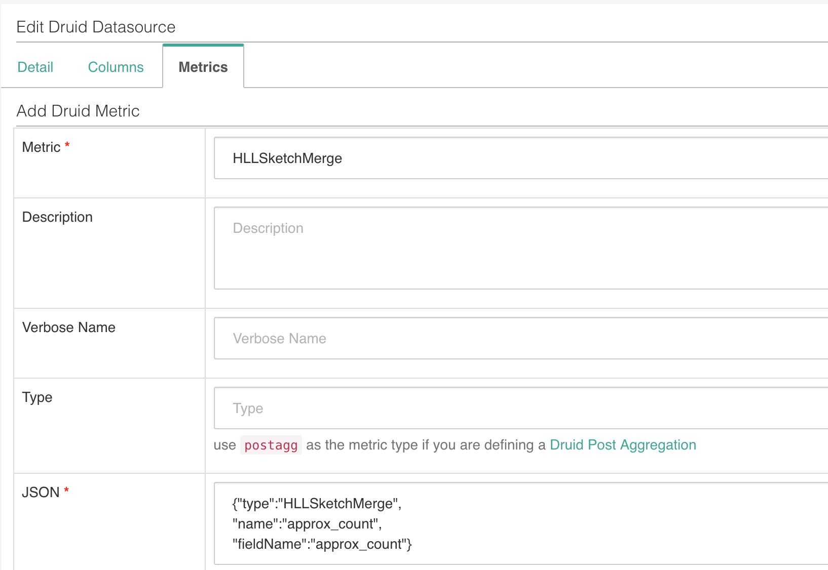 How to create Druid Hll(HyperLogLog) aggregation function · Issue #7602 · apache/superset · GitHub