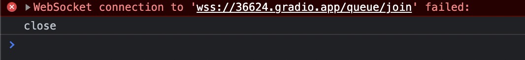 Websocket Connection Fails Inside Browser Console For Hosted Version · Issue 2096 · Gradio App