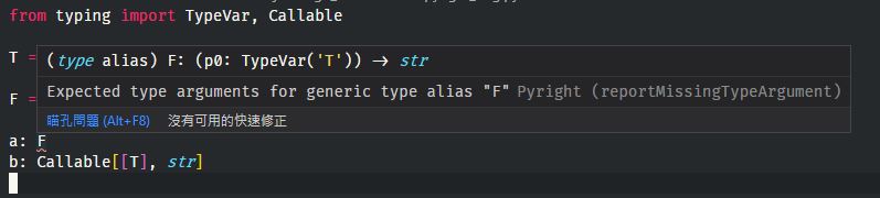 Error raised when using alias of callable TypeVar · Issue #1011 · microsoft/pyright · GitHub