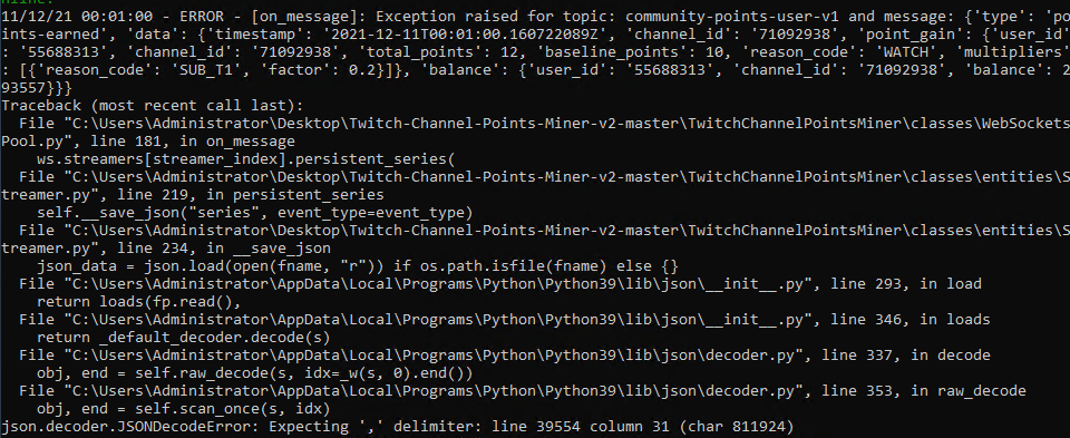 json.decoder.JSONDecodeError on [on_message] · Issue #358 · Tkd-Alex/Twitch-Channel-Points-Miner ...