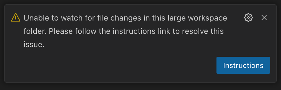 Possible misinformation 'unable to watch for files changes in this large workspace folder ...