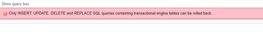 rollback when finished error · Issue #15388 · phpmyadmin/phpmyadmin · GitHub