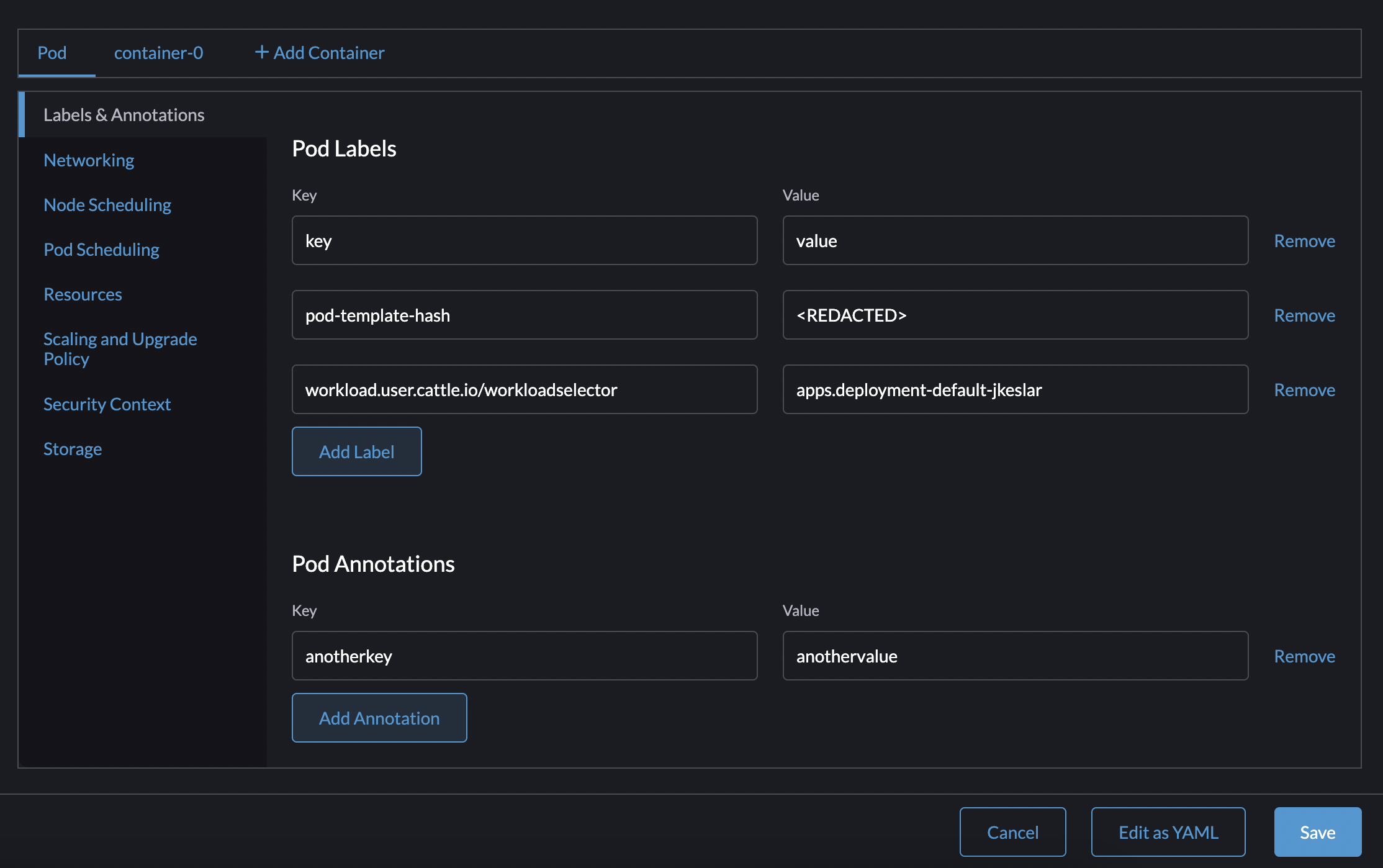Unable to view or assign Pod labels or annotations in Edit context · Issue #7094 · rancher ...