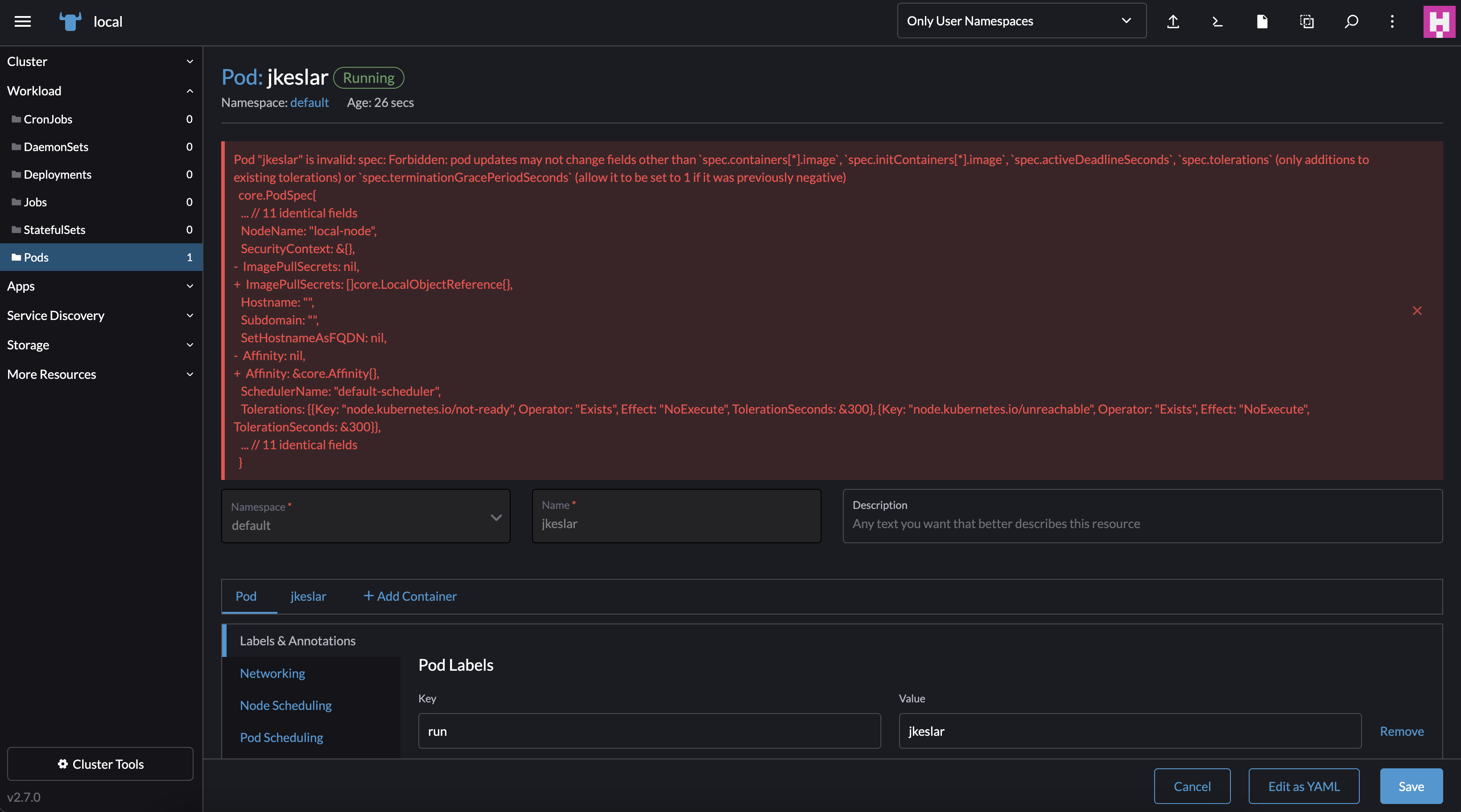 Adding label to a pod causes error · Issue #8074 · rancher/dashboard · GitHub
