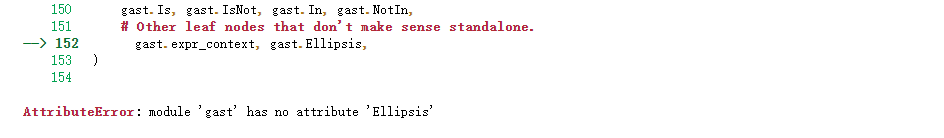 module 'gast' has no attribute 'Ellipsis' · Issue #45295 · tensorflow/tensorflow · GitHub