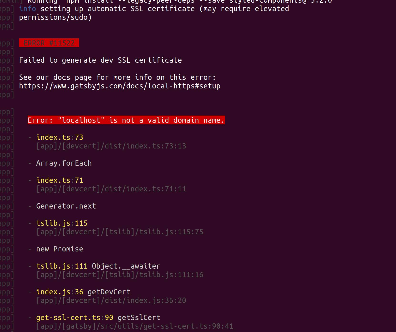 Gatsby v4.13.1 devcert is not working - Error: "localhost" is not a valid domain name ...