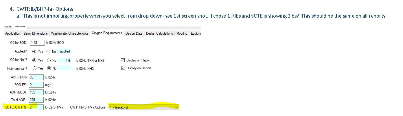 4. CWTR lb/BHP-hr- Options a. This is not importing properly when you select from drop down- see ...