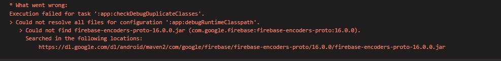 Could Not Find Firebase Encoders Proto 16 0 0 Jar · Issue 8484
