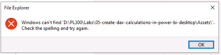 Lab 4- DAX formulas Snippets file path is wrong · Issue #52 · MicrosoftLearning/PL-300-Microsoft ...