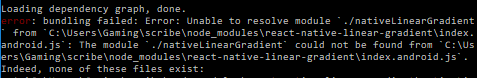Build Error: Unable to resolve module './nativeLinearGradient' · Issue #426 · react-native ...