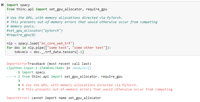 ImportError: cannot import name set_gpu_allocator · Issue #6329 · explosion/spaCy · GitHub