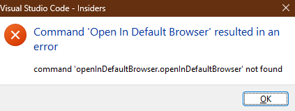 Command 'openInDefaultBrowser.openInDefaultBrowser' not found · Issue #37 · peakchen90/vscode ...