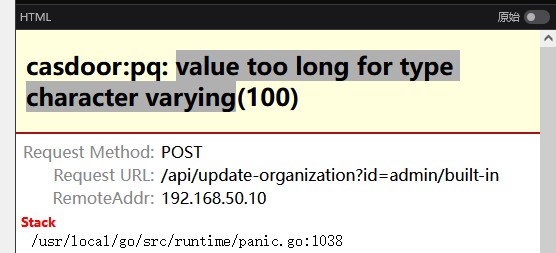pq: value too long for type character varying · Issue #1795 · casdoor/casdoor · GitHub