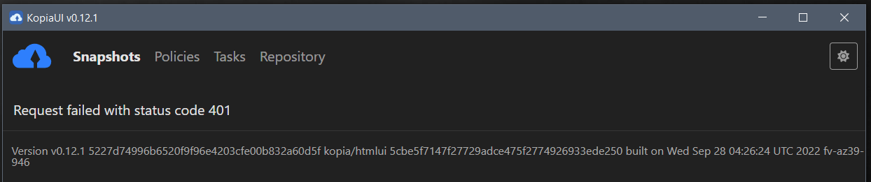 A 'request failed' message that should supply more information · Issue #2482 · kopia/kopia · GitHub