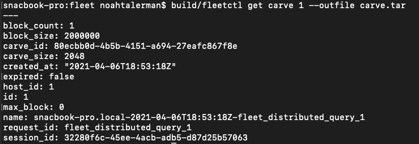 Fleet 3.10.0, the fleetctl get carve command has a different behavior · Issue #602 · fleetdm ...