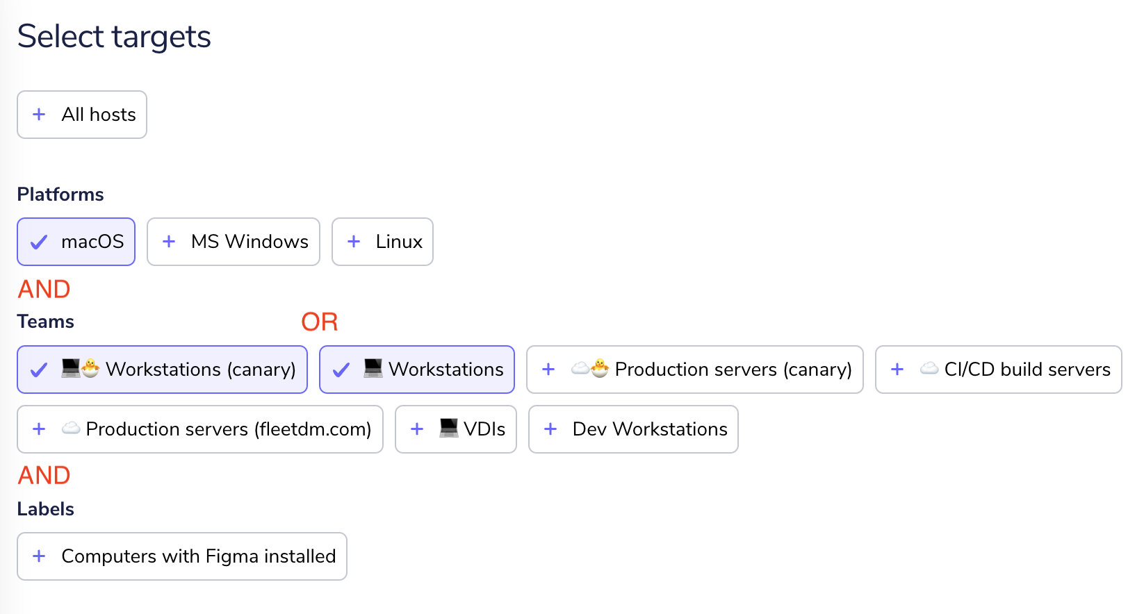 Update Select targets UI to use AND filters · Issue #8682 · fleetdm/fleet · GitHub