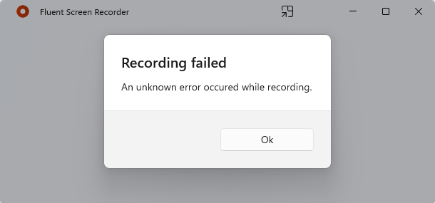 Recording failed on Win 11 pro · Issue #147 · MarcAnt01/Fluent-Screen ...