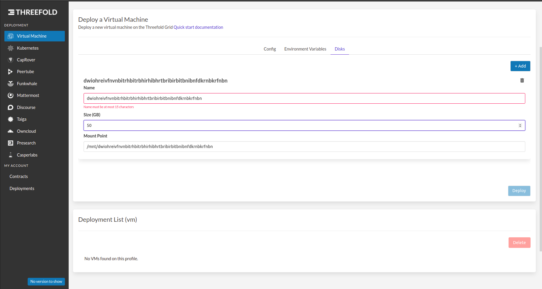 Add validation for "Name" input.VM.Disks · Issue #793 · threefoldtecharchive/grid_weblets · GitHub