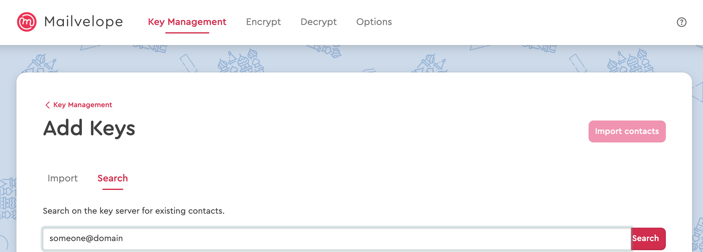 Mailvelope keyserver + extension search only shows header info · Issue #708 · mailvelope ...