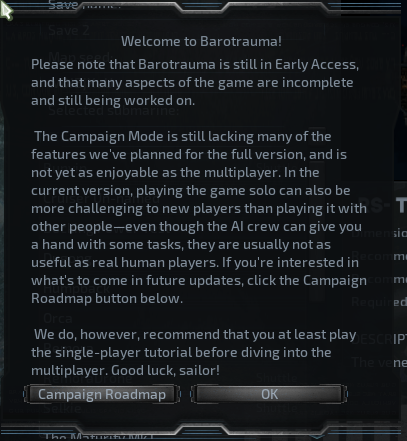 [Design Request] "Welcome to Barotrauma" message should probably show ...