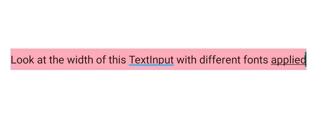 Width Of Textinput Is Wrong With Custom Font · Issue 10614 · Expoexpo · Github