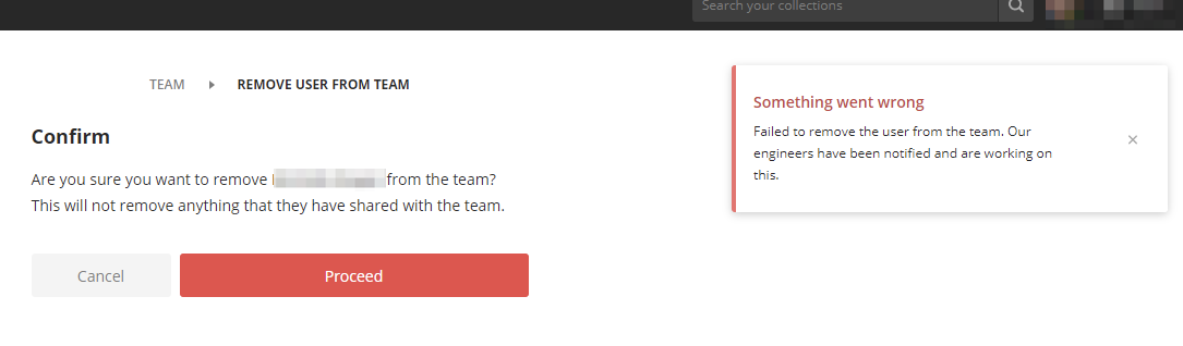 Something Went Wrong On User Removal · Issue 7165 · Postmanlabs Postman App Support · Github