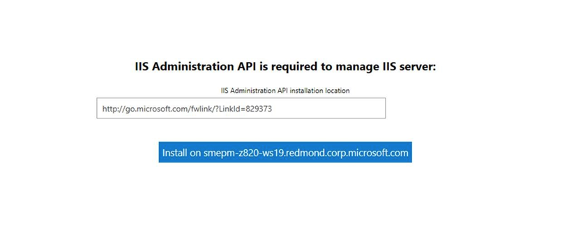 Change acquisition screen when the API is not installed · Issue #268 · microsoft/IIS.WebManager ...