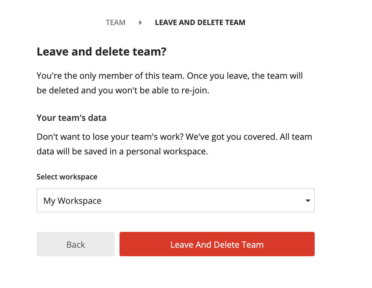 Prompt last user of a team upon downgrading to leave and delete team to ...