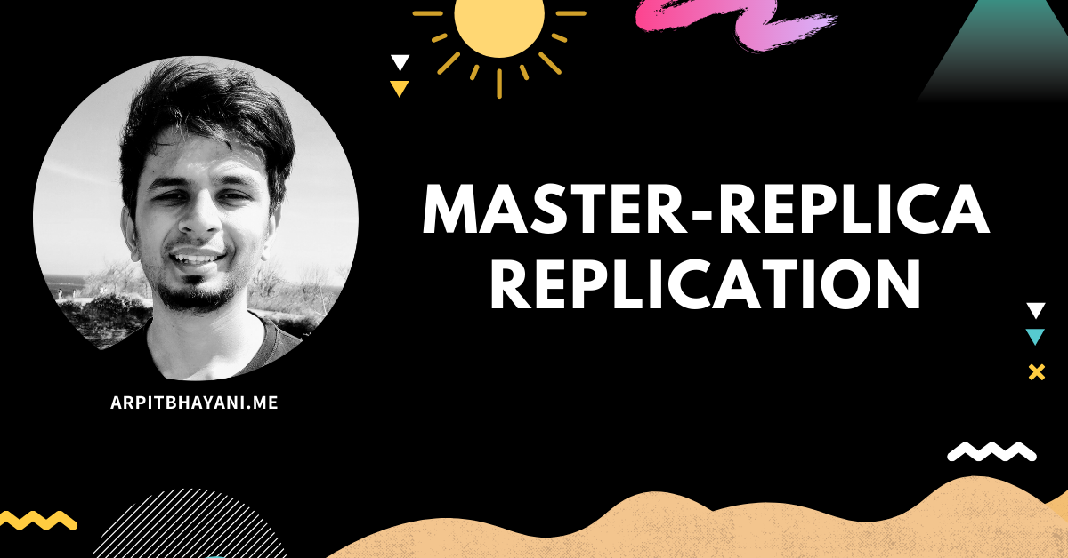 Master-Replica Replication