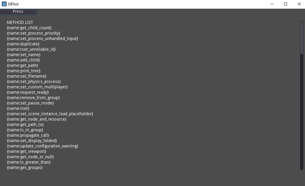 ClassDB.class_get_method_list("class") returns a method Array of a Dictionary with only the name ...