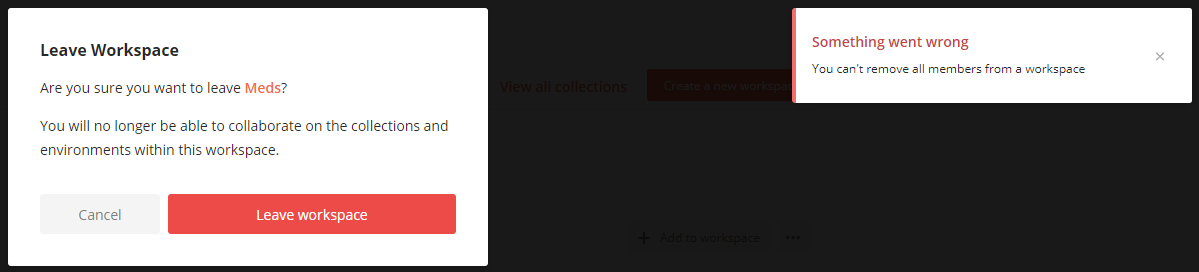 Cant Delete A Workspace Website · Issue 6160 · Postmanlabs Postman App Support · Github