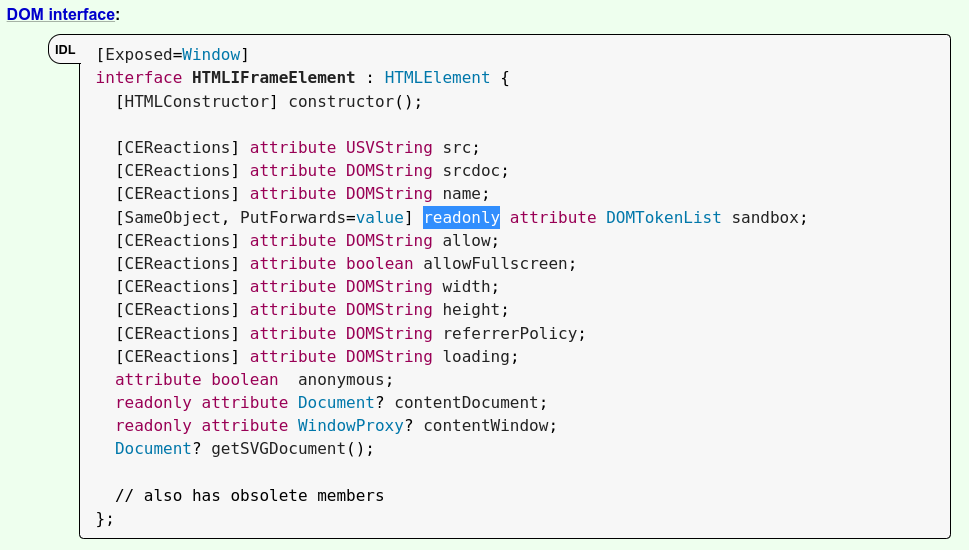 Iframe's sandbox IDL definition. Why is it readonly? · Issue #7717 · whatwg/html · GitHub