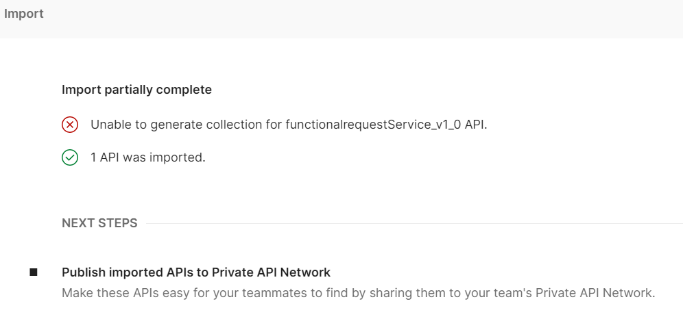 Postman won't allow generation of collections during or after import of ...