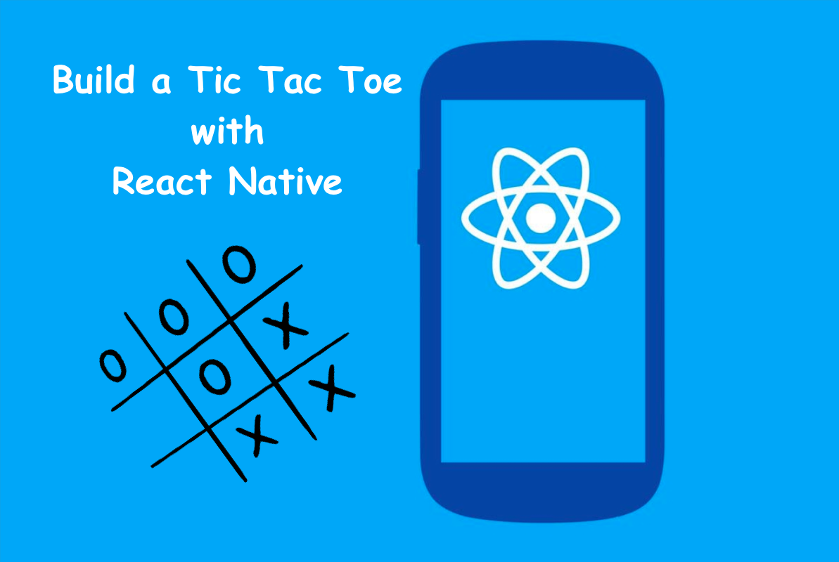 GitHub - keerthivasaa/tic-tac-toe-React-Native: The game is played on a grid that's 3 squares by ...