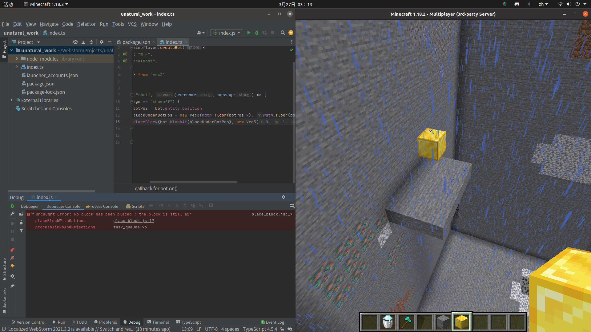 Unexpected error while placing a block · Issue #2546 · PrismarineJS/mineflayer · GitHub