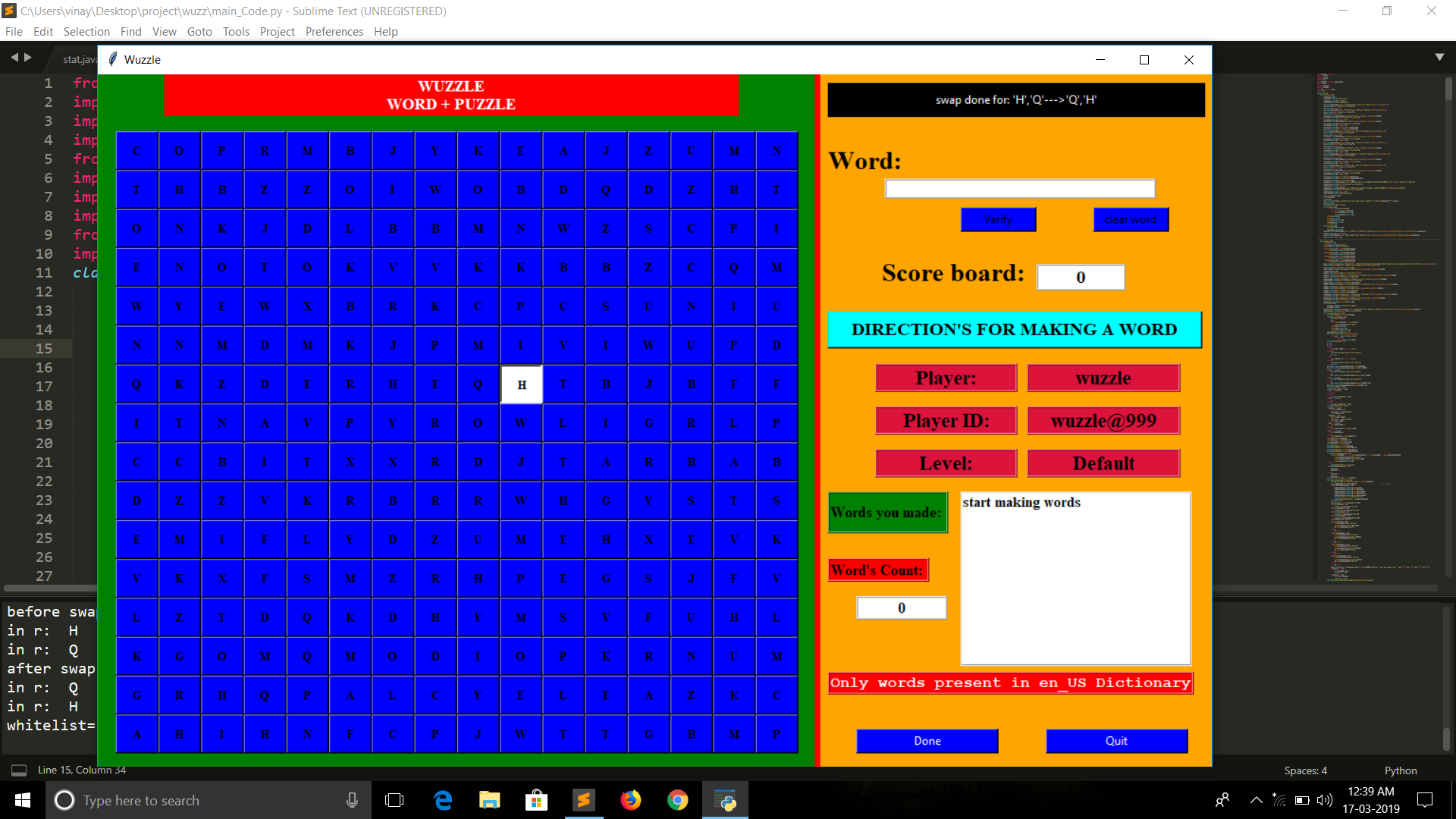 GitHub - ChilukuriVinayKumar/wuzzle-python: word game(python)