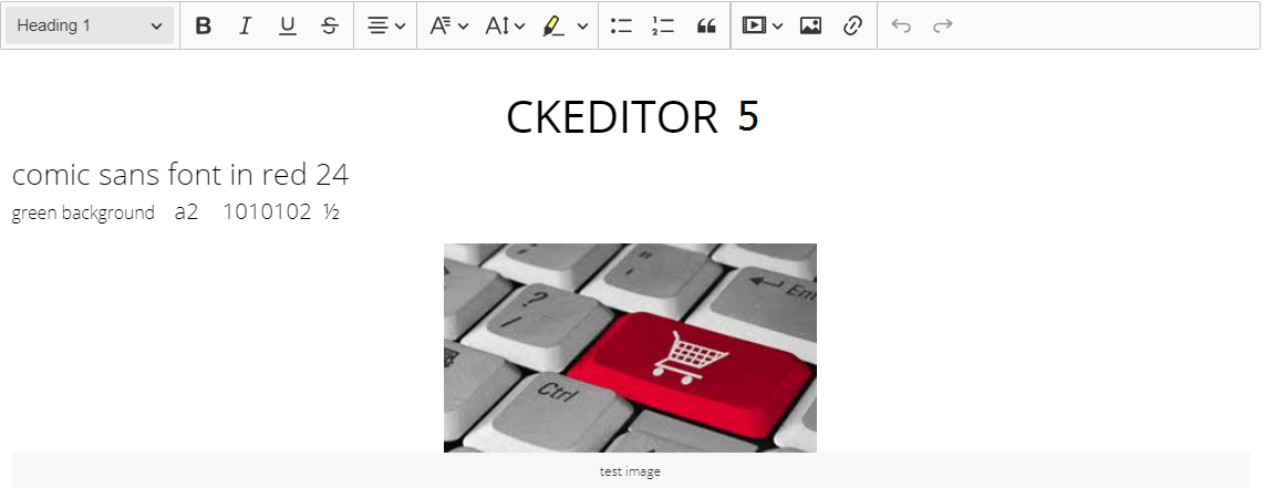 Formatting Done Using Ckeditor 4 Is Not Visible In Ckeditor 5 · Issue 1562 · Ckeditorckeditor5