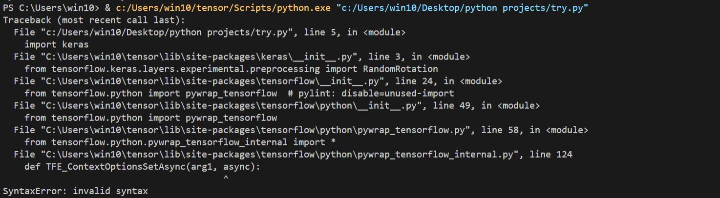 invalid syntax error while importing tensorflow and keras · Issue ...