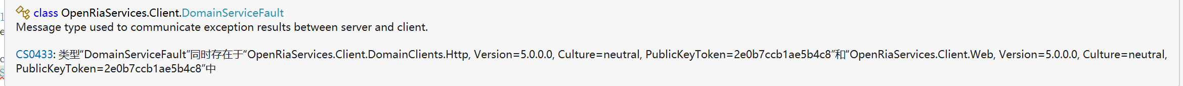 Symptom The CS0433 problem occurs when DomainServiceFault is used in version 5.4.0 · Issue #442 ...