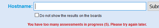 You have too many assessments in progress · Issue #833 · ssllabs/ssllabs-scan · GitHub