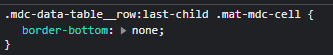bug(material/table): last row border inconsistency · Issue #27731 · angular/components · GitHub
