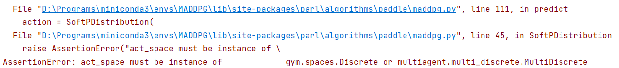 请问parl的MADDPG算法框架是不支持连续的动作空间的吗？ · Issue #804 · PaddlePaddle/PARL · GitHub