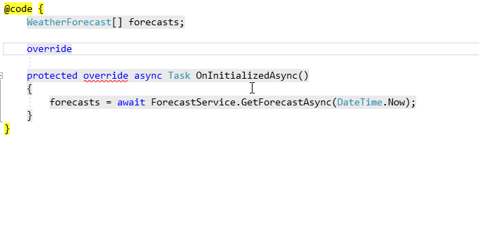 Blazor preview 5. When using intellisense to create an override in the ... Blazor preview 5. When using intellisense to create an override in the ...