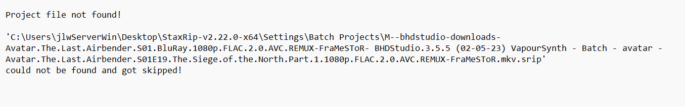 Project file not found when attempting to process batch files · Issue #1051 · staxrip/staxrip ...