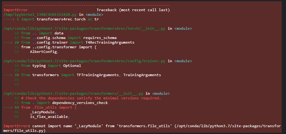 ImportError: cannot import name '_LazyModule' from 'transformers.file_utils' (/opt/conda/lib ...